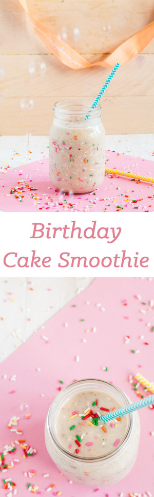 Birthday Cake Smoothie - A Cookie Named Desire